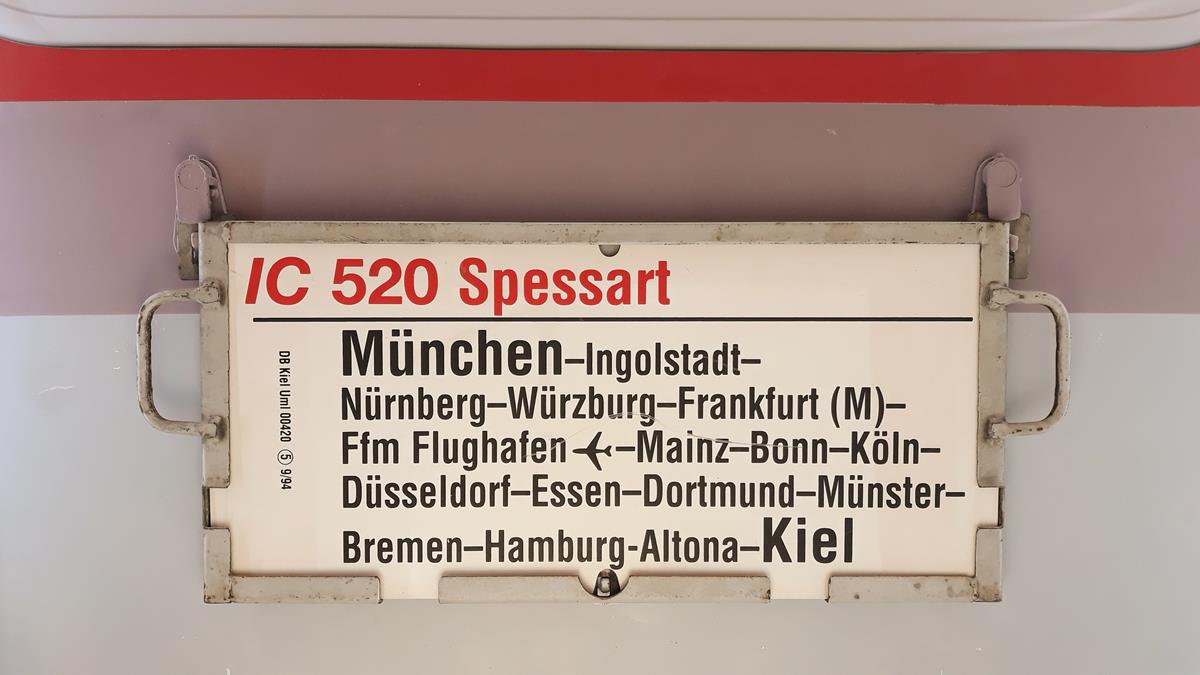 IC 520 Spessart München-Kiel - Alte Zuglaufschilder