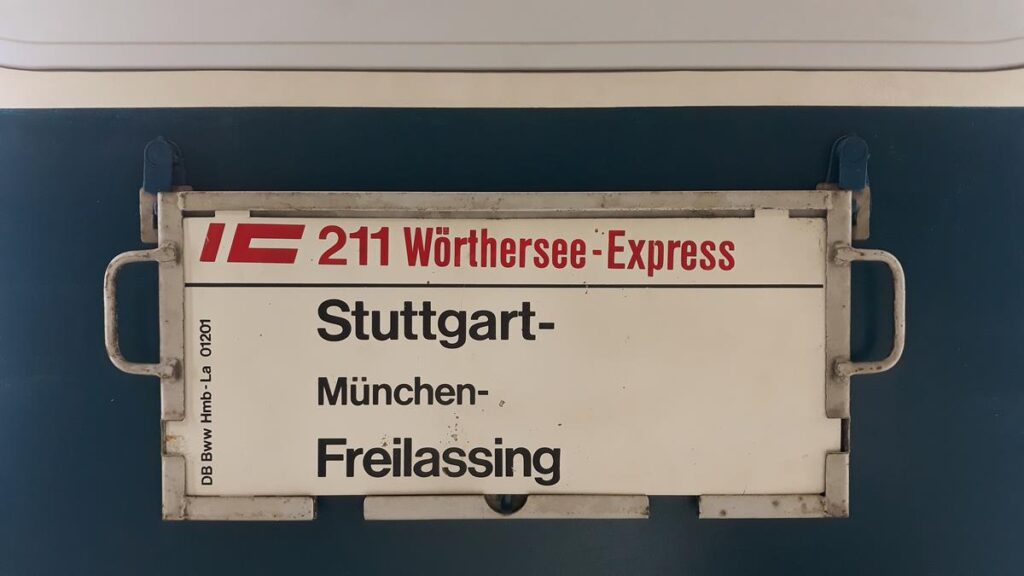 IC 211 Wörthersee-Express - Alte Zuglaufschilder