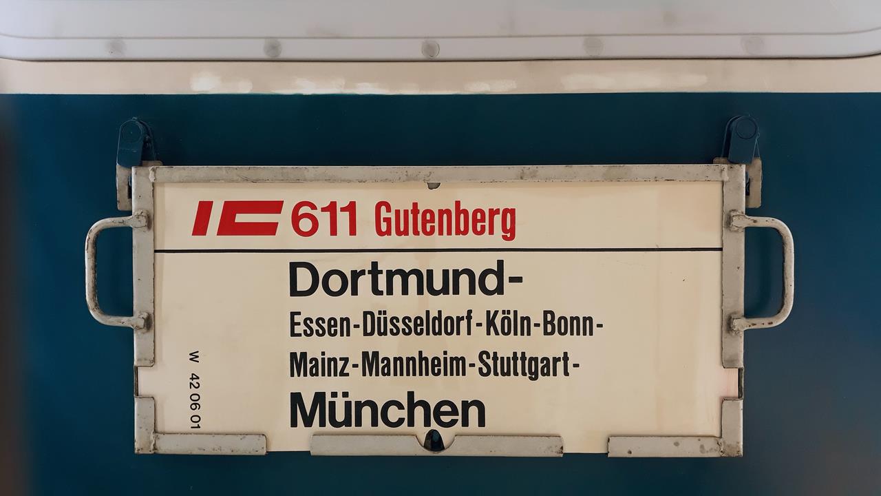 IC 611 Gutenberg Dortmund-München - Alte Zuglaufschilder